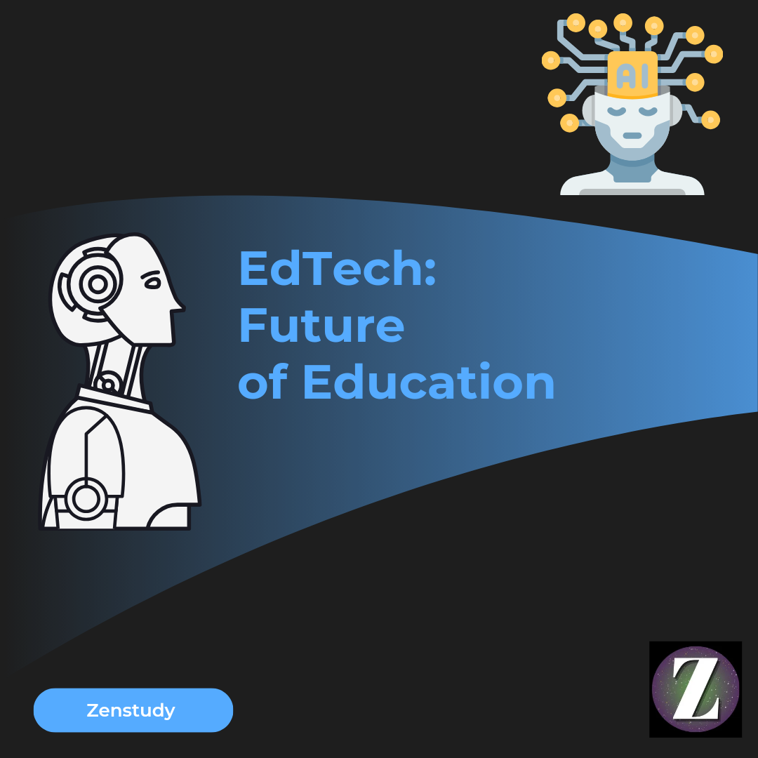 EdTech Innovations: The Future of Virtual Classrooms and Hybrid Learning - Zenstudy Blog